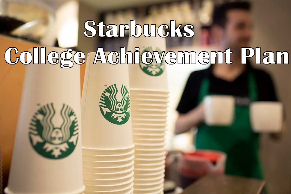 Starbucks College Achievement Plan – The Bridge